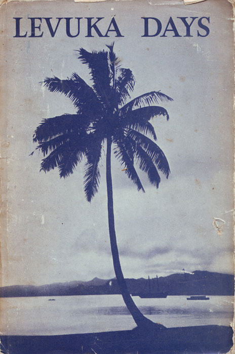 Levuka Days of a Parson in Polynesia, by C. W. Whonsbon Aston (1936)