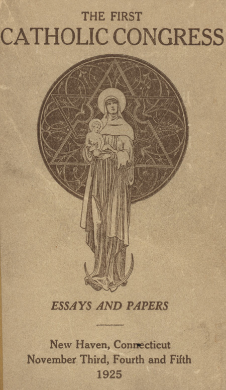 The First Annual Catholic Congress (1925)